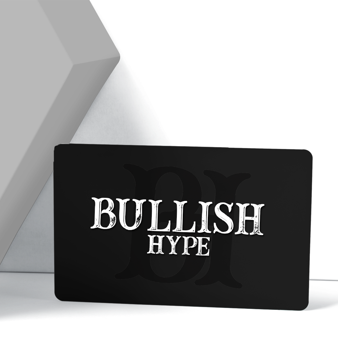 BULLISH HYPE GIFT CARD – Bullish Hype